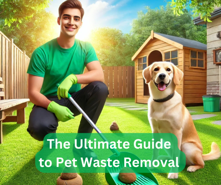 The Ultimate Guide to Pet Waste Removal - Why Professional Pooper ...